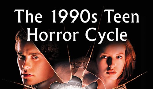 The 1990s Teen Horror Cycle by Alexandra West review – Bloody Flicks