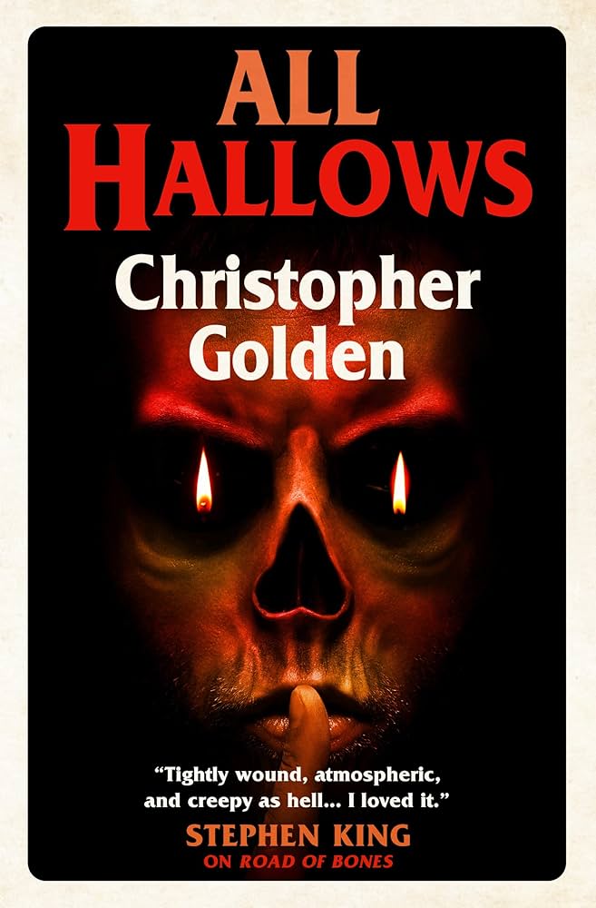 All Hallows by Christopher Golden review – Bloody Flicks