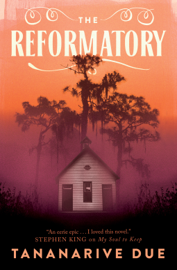 The Reformatory by Tananarive Due review – Bloody Flicks