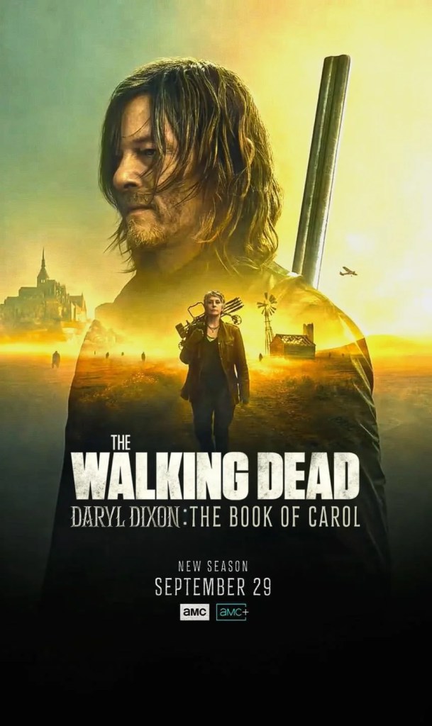 ‘The Walking Dead: Daryl Dixon – The Book Of Carol’ arrives this ...