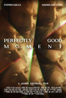 Perfectly Good Moment review – Bloody Flicks